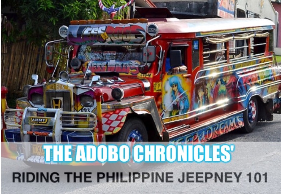 Tutorial: Riding The Philippine Jeepney | The Adobo Chronicles